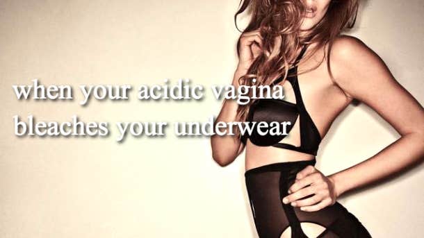 Your Vagina Is Bleaching All Of Your Black Underwear Yourtango